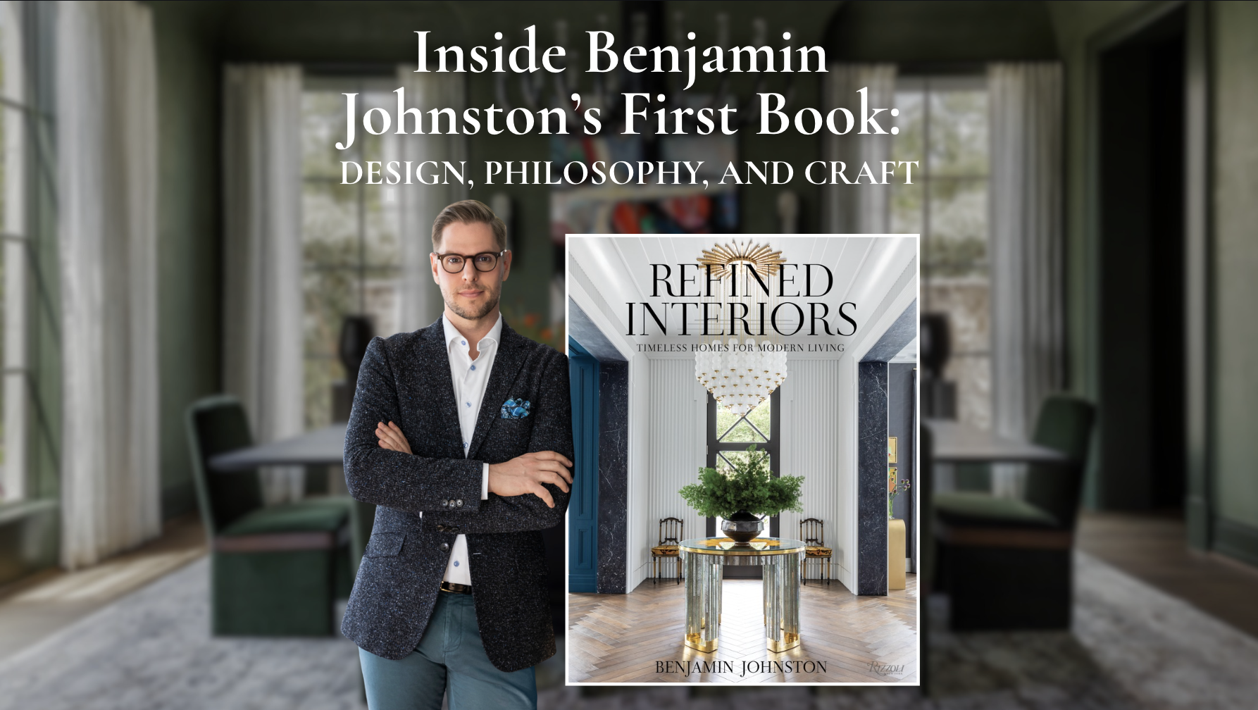 Interior Designers | February Finds: Benjamin Johnston's New Book ...